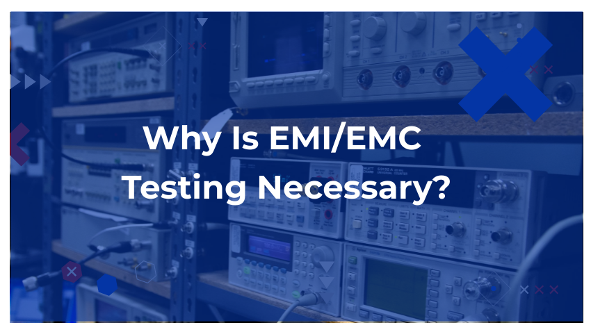 Why Is EMI/EMC Testing Necessary? | Alltest Guide